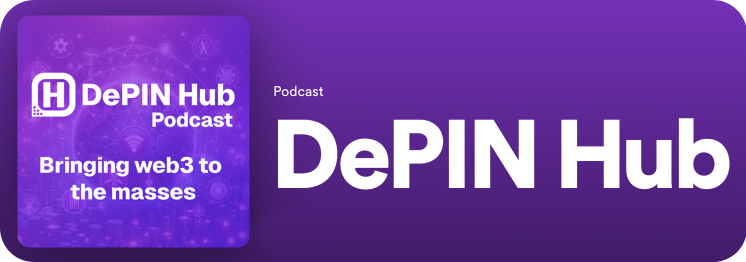 #002 - The DePIN Hub Podcast Launches! π | DePIN Hub #002 - The DePIN Hub Podcast Launches! π | DePIN Hub